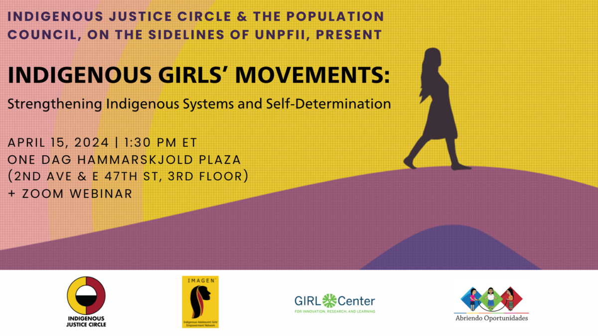 Indigenous Girls’ Movements: Strengthening Indigenous Systems and Self-Determination (on the ...